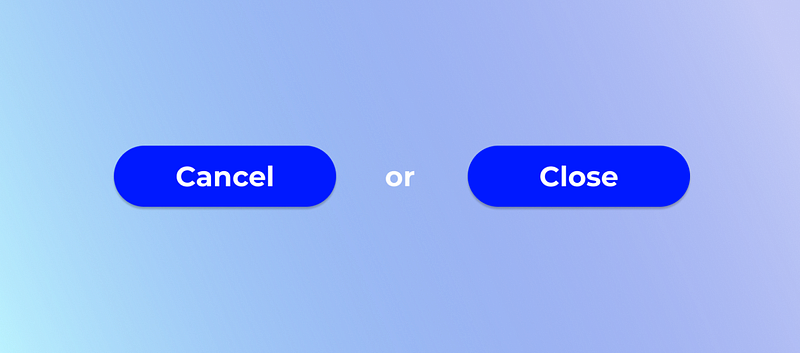 Cancel or Close: What is the difference?