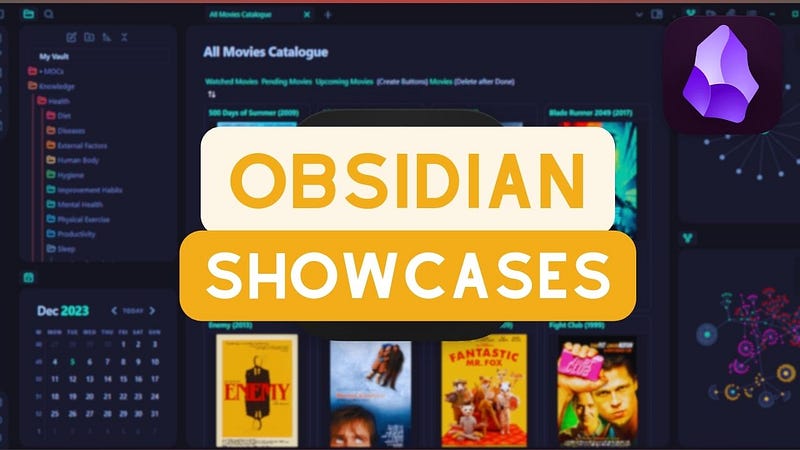 New Obsidian Showcases: Dashboards, Movie Library, Menu Bar & More